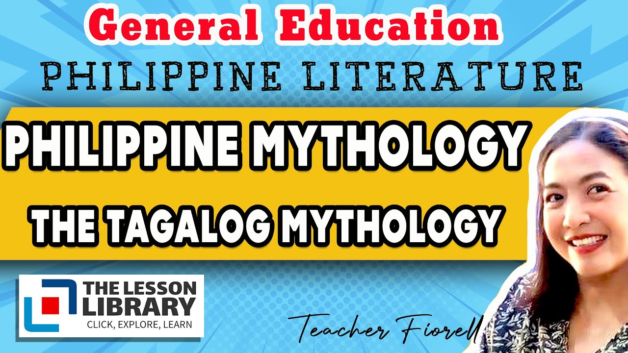 PHILIPPINE MYTHOLOGY THE TAGALOG MYTHOLOGY #thelessonlibrary - YouTube