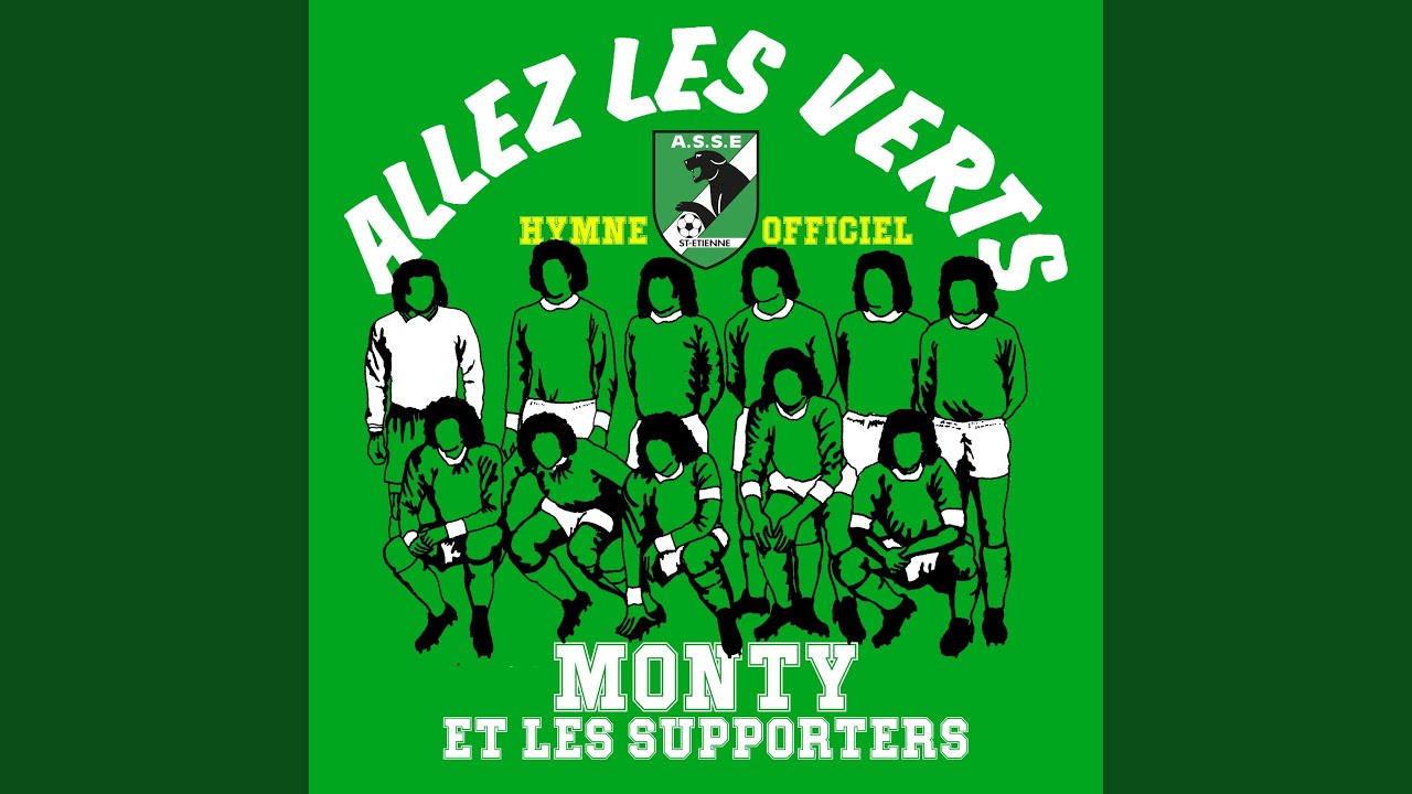 Allez les Verts (hymne officiel ASSE) - YouTube