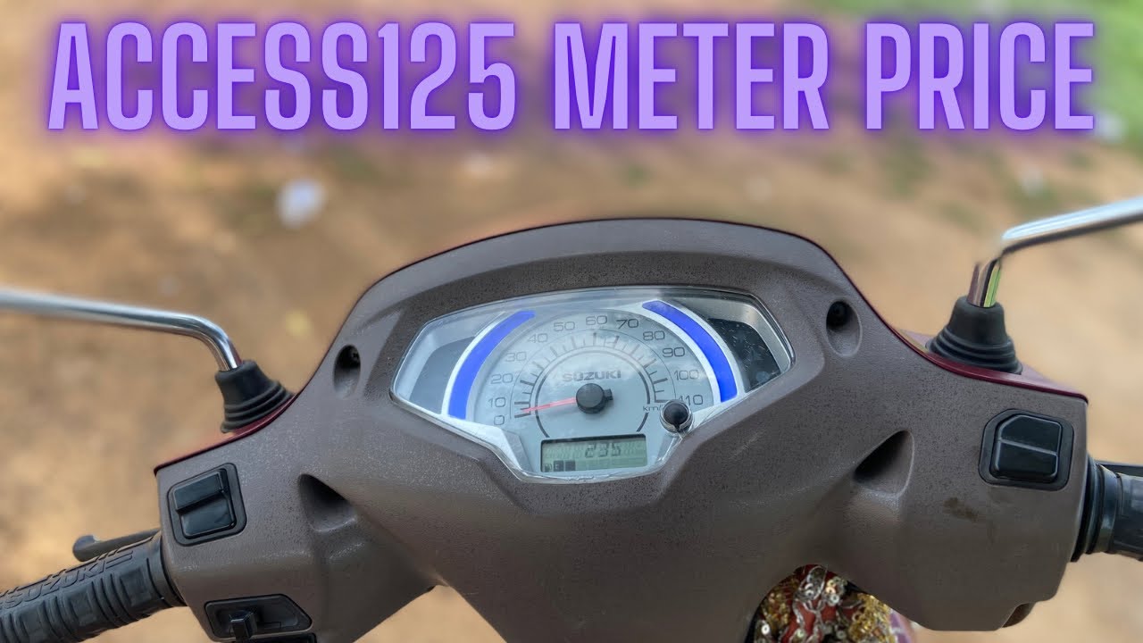 Suzuki Access125 Bs6 Meter Assembly Price With Labour #access125bs6 # ...
