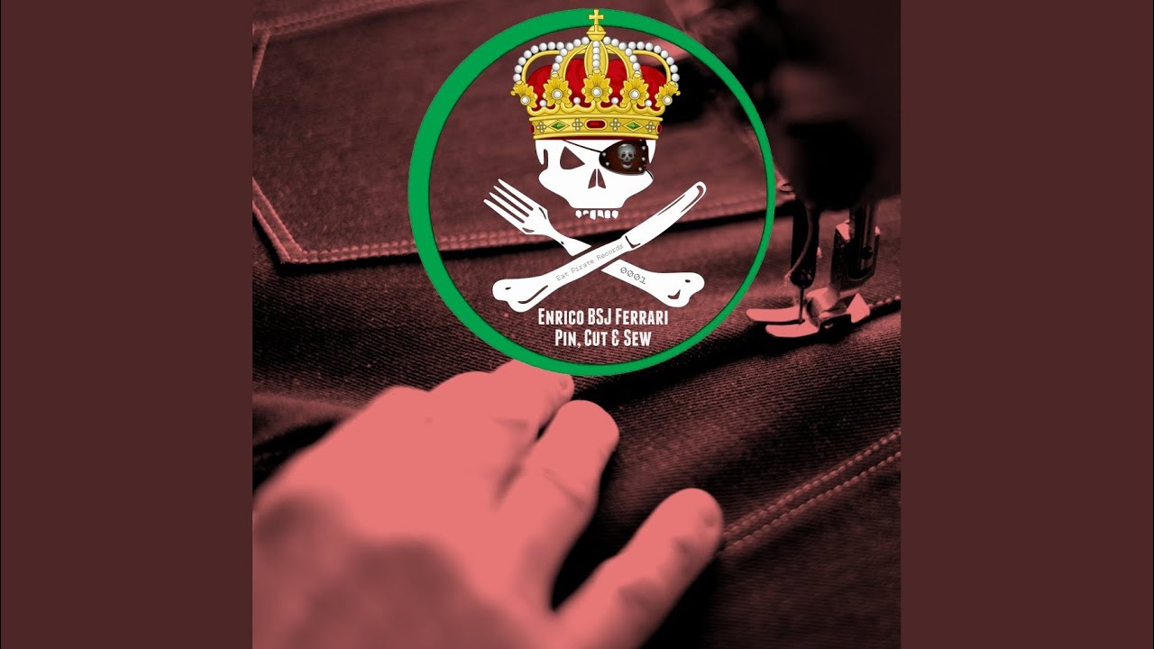 Pin, Cut & Sew (Original Mix) - YouTube