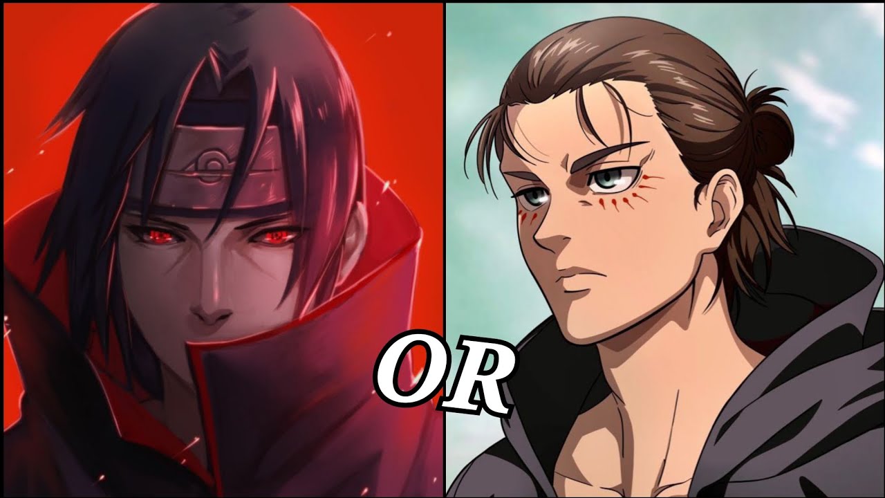 Uchiha Itachi or Eren Jaeger? Who made the BETTER DECISION? - YouTube