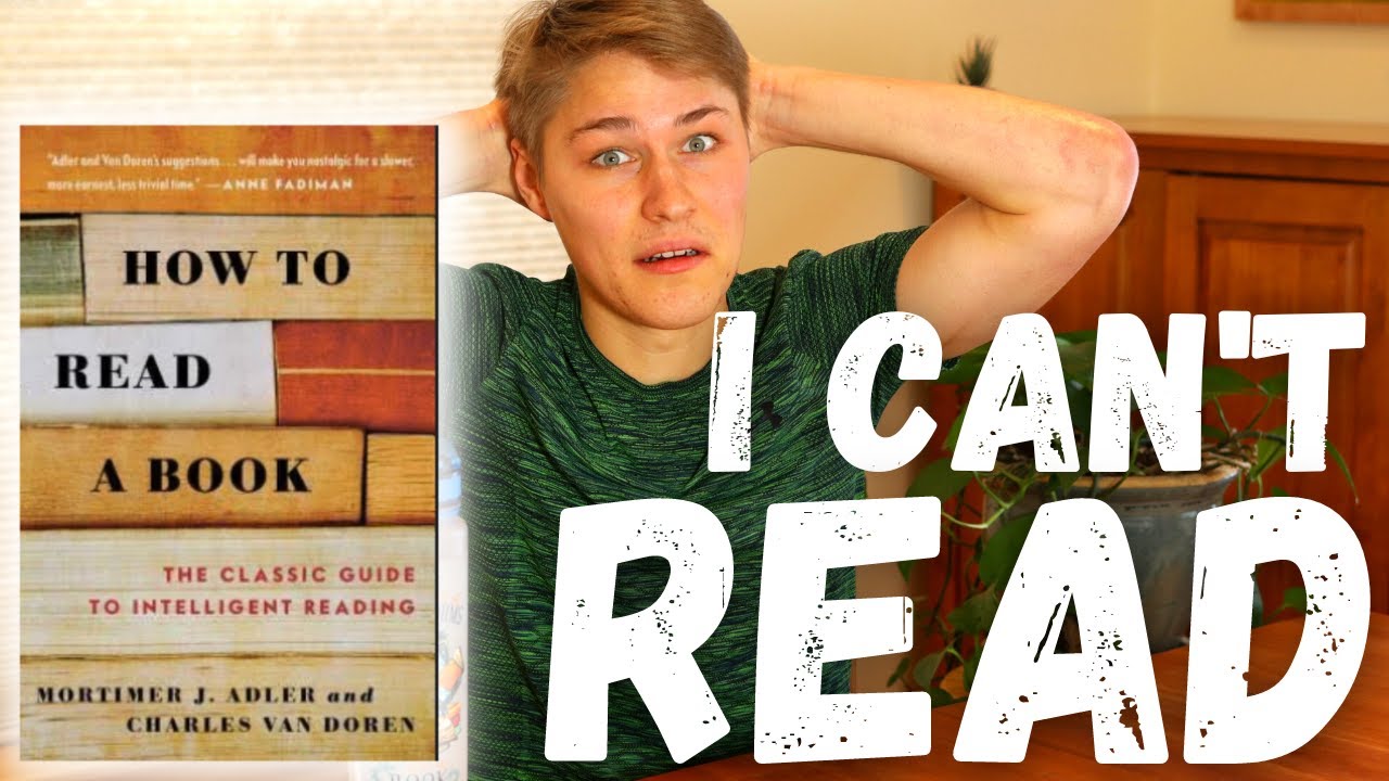 You Have Been Reading Wrong Your Entire Life - How to Read a Book - YouTube