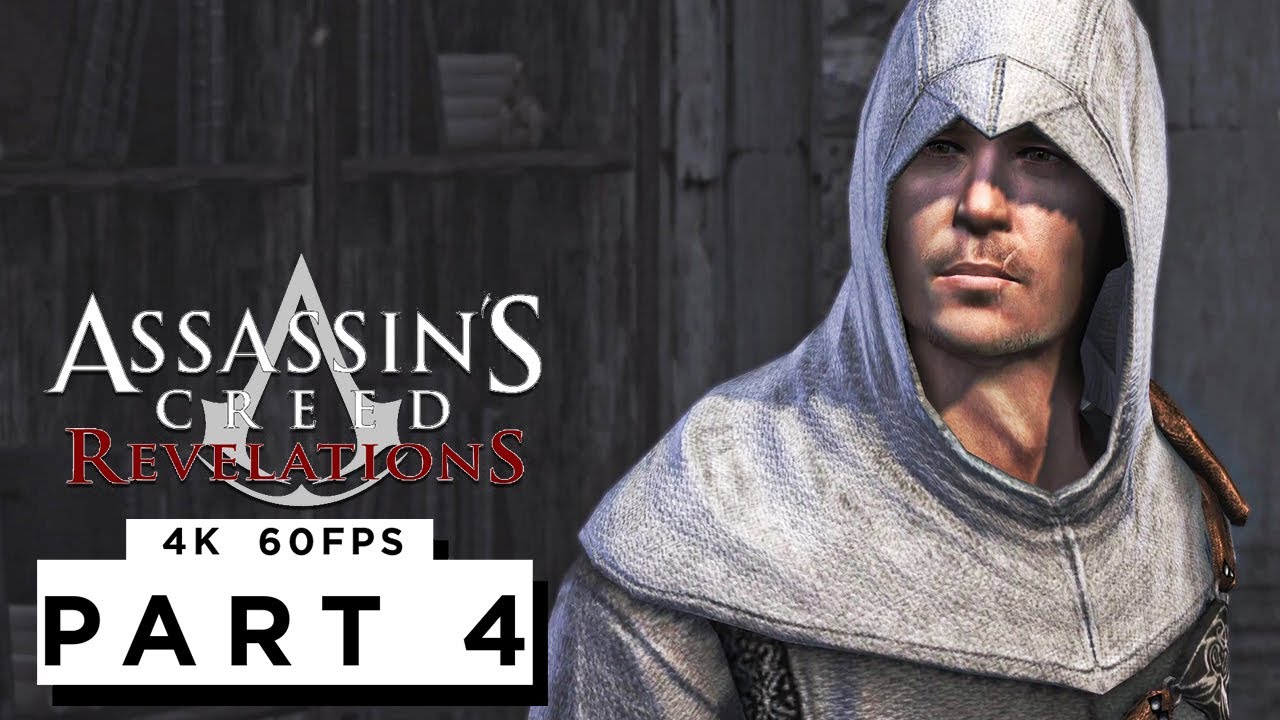 Assassins Creed Revelations Walkthrough Gameplay Part 4 4k 60fps