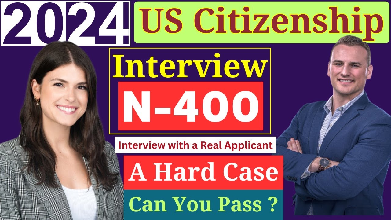 NEW! US Citizenship Interview (Actual Case) 2024 Questions & Answers ...