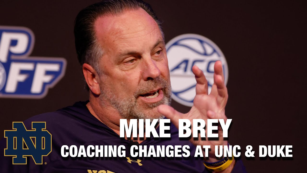 Notre Dame's Mike Brey on the Coaching Changes At UNC & Duke - YouTube