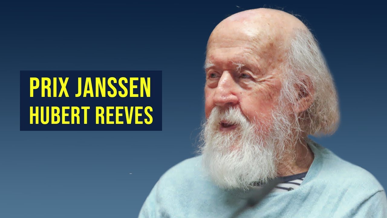 HUBERT REEVES | PRIX JANSSEN - YouTube