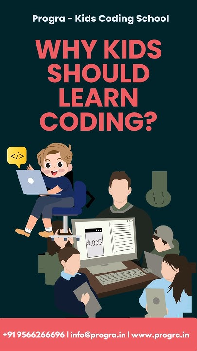 Why Kids Should Learn Coding? - YouTube