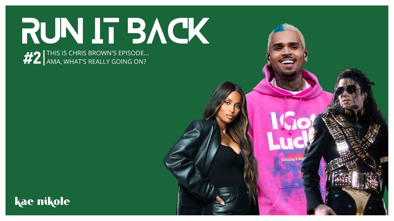 with Chris Brown til the wheel fall off | AMA drop MJ tribute | run it ...