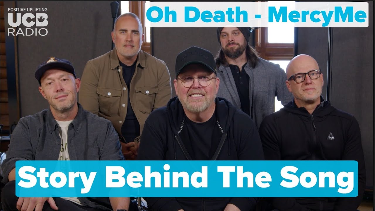 MercyMe - Oh Death - Story Behind the Song - UCB Radio - YouTube