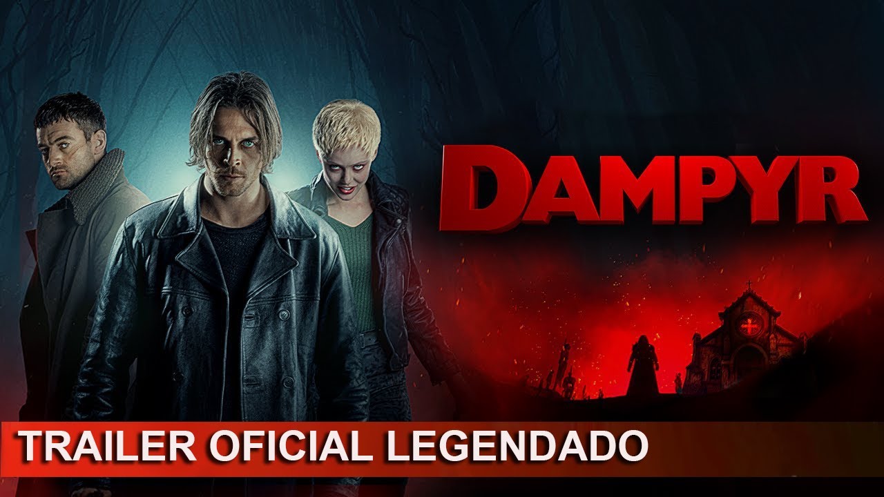 Dampyr 2022 Trailer Oficial Legendado - YouTube