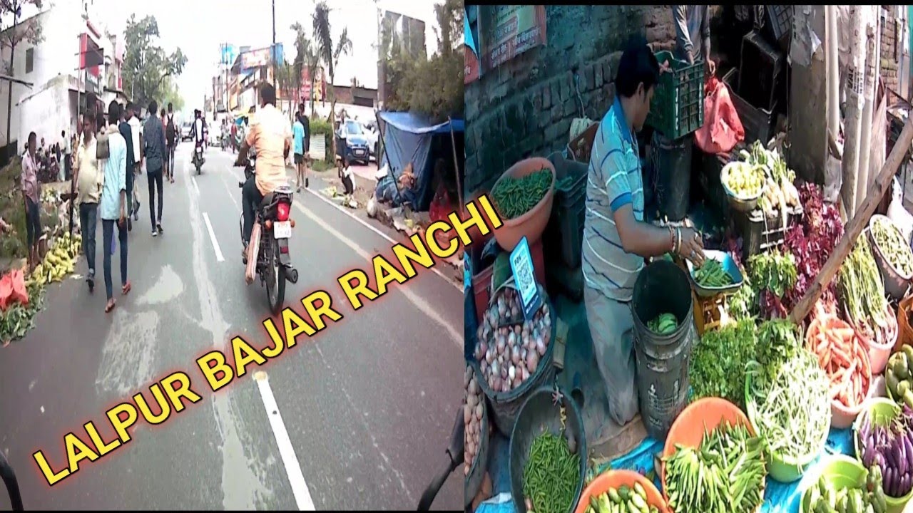 Lalpur Bajar Ranchi || Lalpur bajar - YouTube