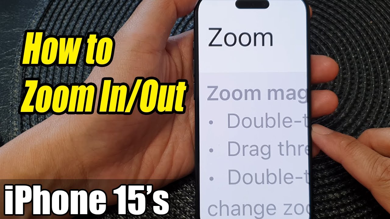 iPhone 15/15 Pro Max: How to Zoom In/Out - YouTube