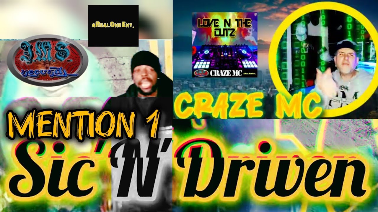 Craze MC - Sic'N'Driven Featuring Mention 1 (Produced By: Legion Beats ...