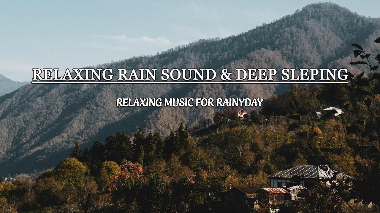 Rain for Deep Sleep and Relaxation - Peaceful Rainfall Outside Your ...
