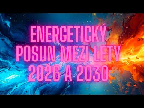 Energetický posun mezi lety 2026 a 2030