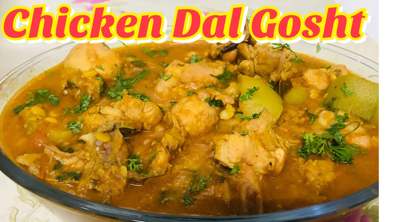 Chicken Dal Gosht recipe/ chicken dal gosht by STA kitchen - YouTube