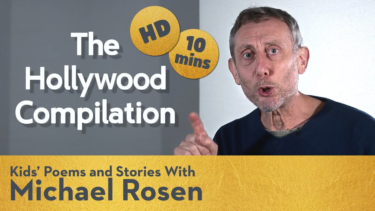 Michael Rosen The Hollywood Compilation | HD REMASTERED | Kids' Poems ...