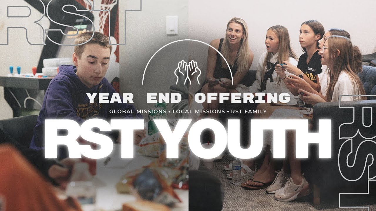 Impacting the Next Generation | RST Youth Year End Offering - YouTube