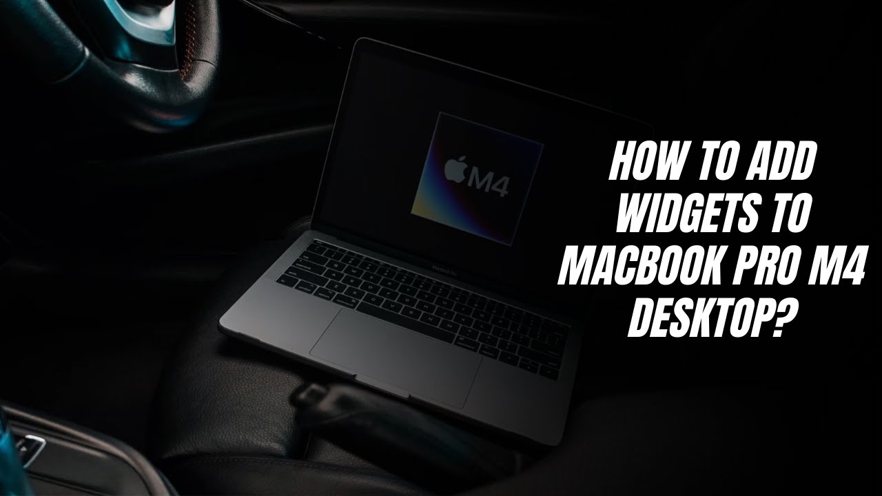 How to add widgets to MacBook Pro M4 desktop? - YouTube