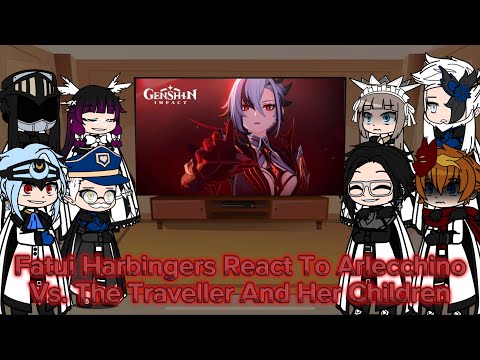 Fatui Harbingers React To Arlecchino Vs. Traveller And Children || Genshin Impact || Gacha Reaction.