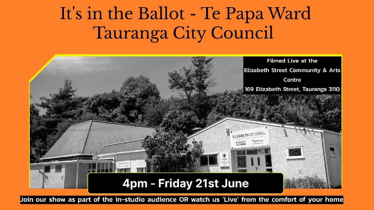 It's in the Ballot - Te Papa Ward – Tauranga City Council - YouTube