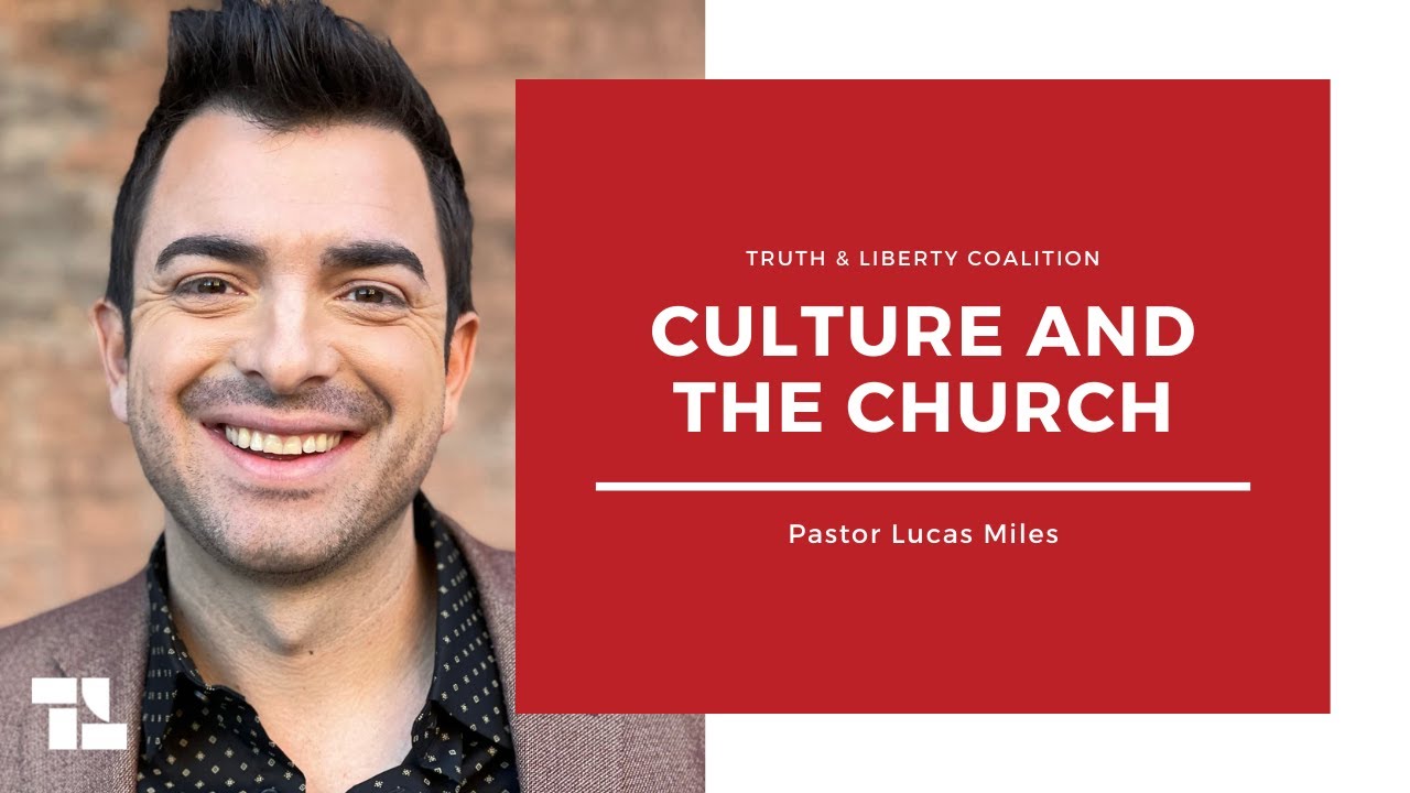 Pastor Lucas Miles: Culture and the Church - YouTube
