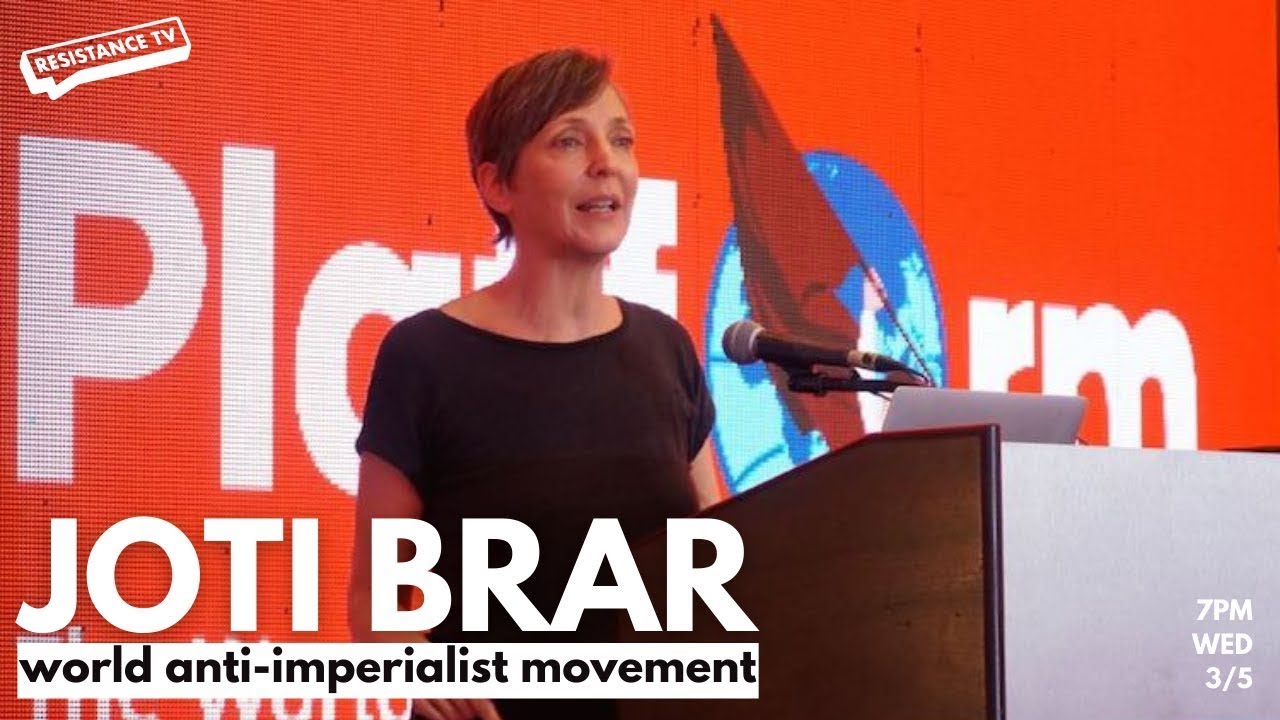 CPGB-ML Vice-Chair Joti Brar speaks on World Anti-imperialist Platform ...