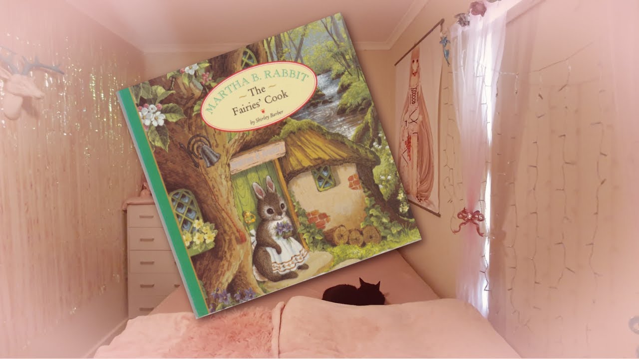 🌸🐉Martha B Rabbit- The Fairies' Cook by Shirley Barber ASMR- Bedtime ...