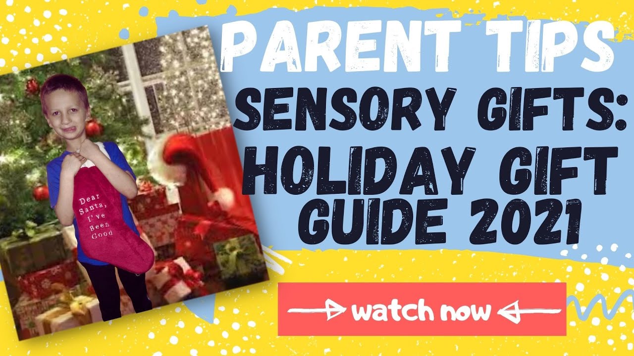 MUST HAVE GIFTS FOR AUTISM- 2021 sensory holiday gift guide - YouTube
