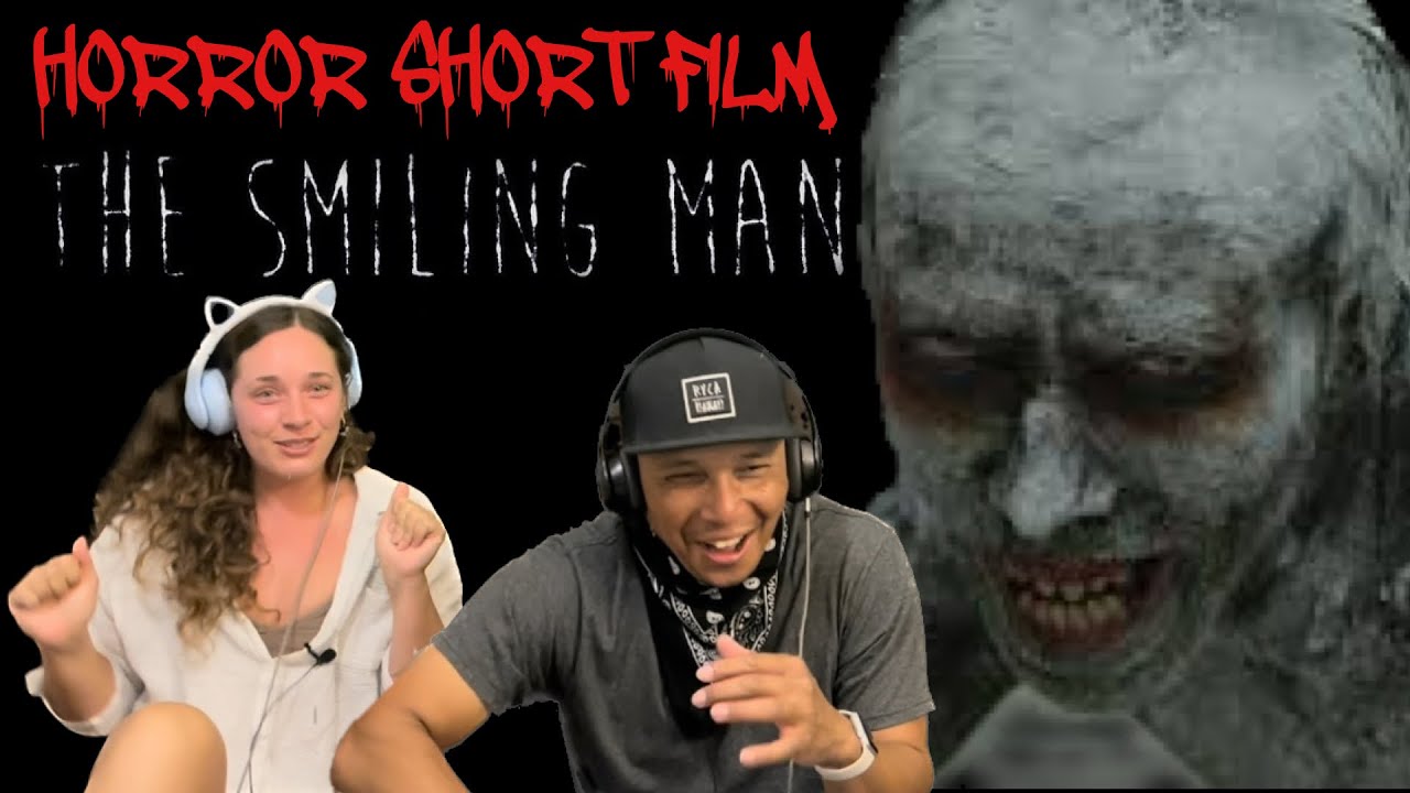 HORROR SHORT FILM: The Smiling Man - Reaction! - YouTube