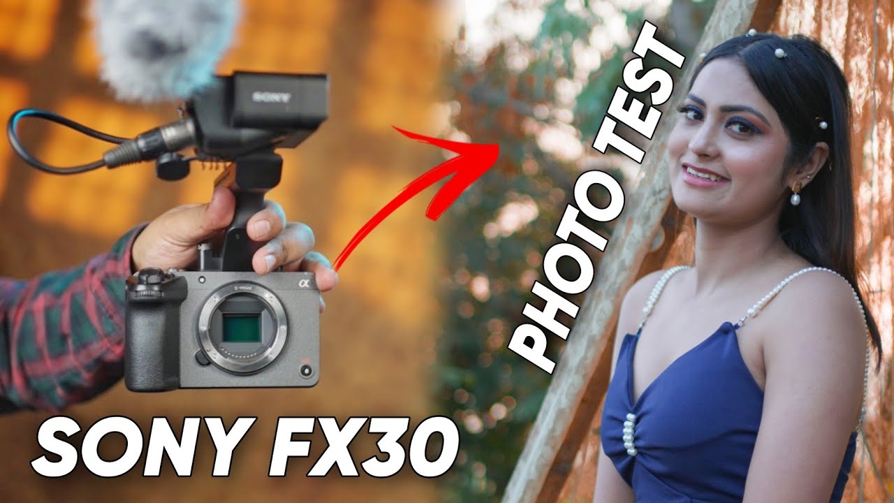Sony FX30 Test In Photography | Best Camera For Hybrid Shooting - YouTube