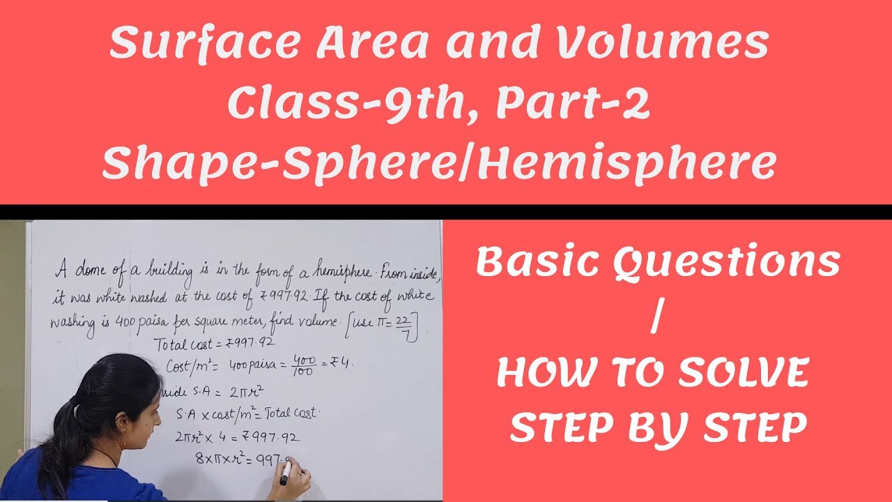 Surface Area and Volumes|| Class 9th,Part 2 || Shape-Sphere/Hemisphere ...