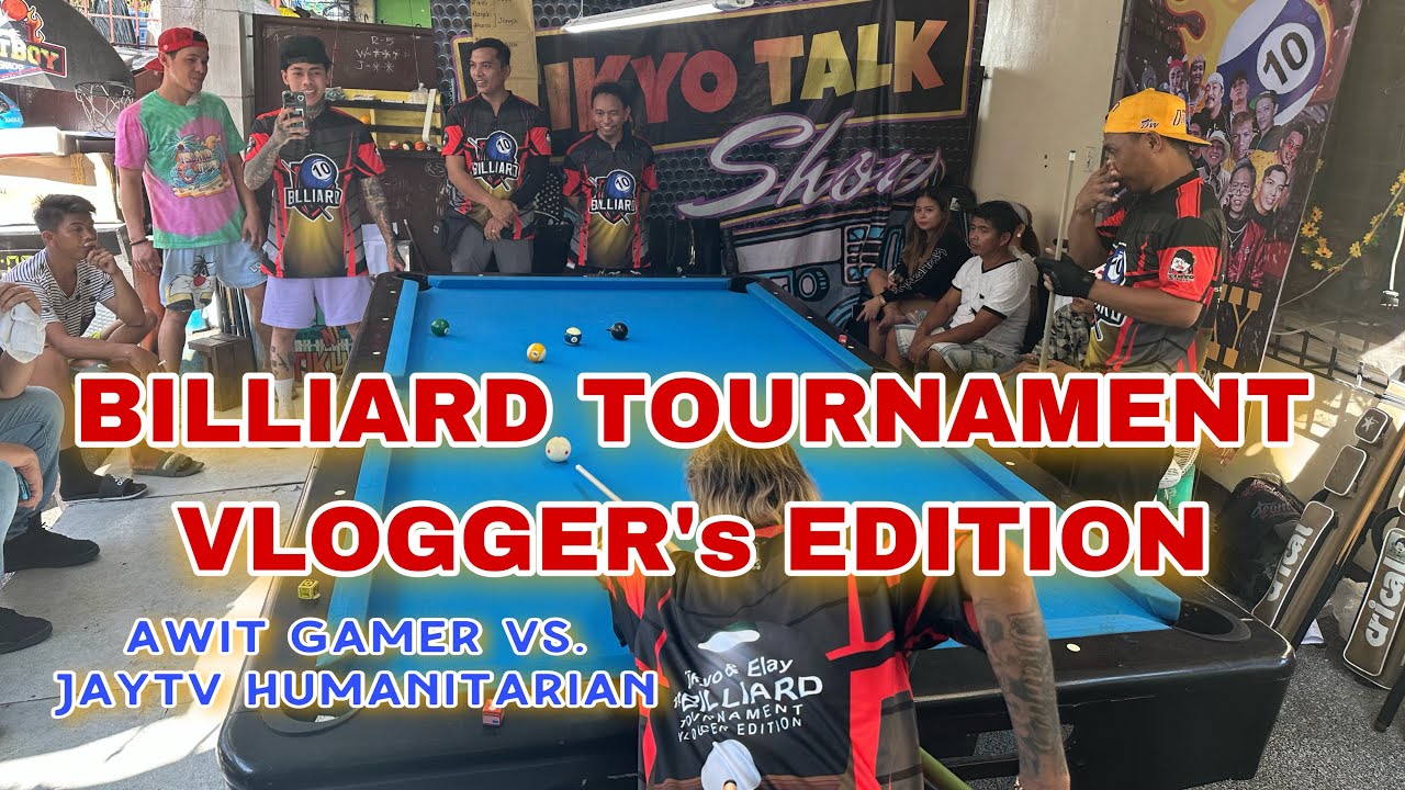 1ST BILLIARD TOURNAMENT VLOGGER’S EDITION | JayTV Humanitarian Vs Awit ...