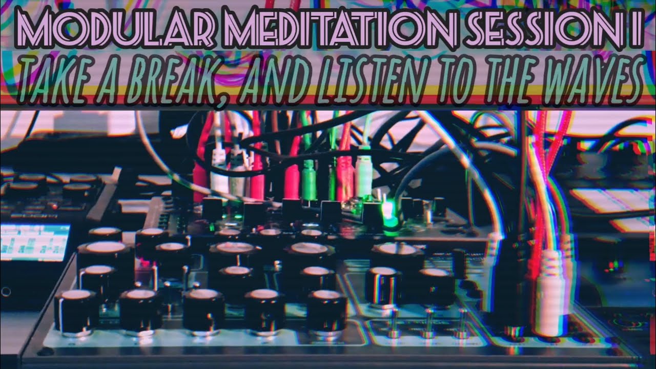 Modular Meditation session 1: complex patch with Dreadbox Erebus and ...