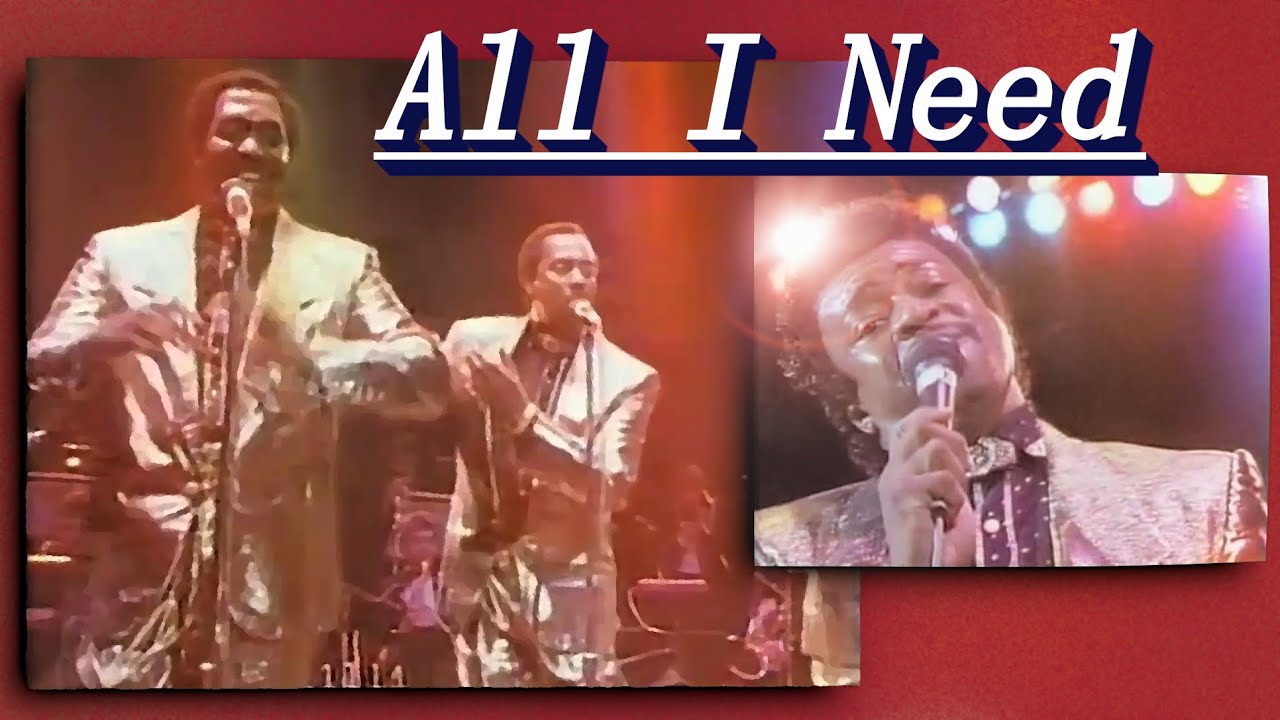 "All I Need"- The Temptations / London (Dennis Edwards) - YouTube