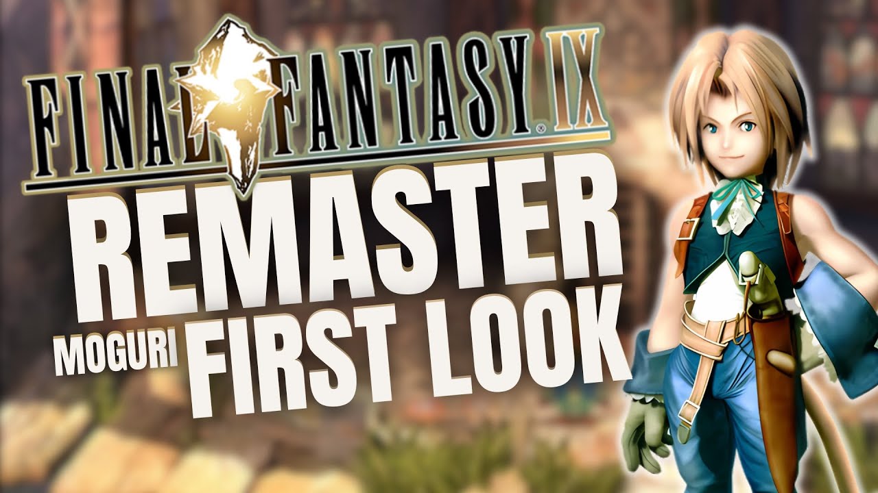 Final Fantasy 9 Remaster - First Look. Moguri 120fps. - YouTube