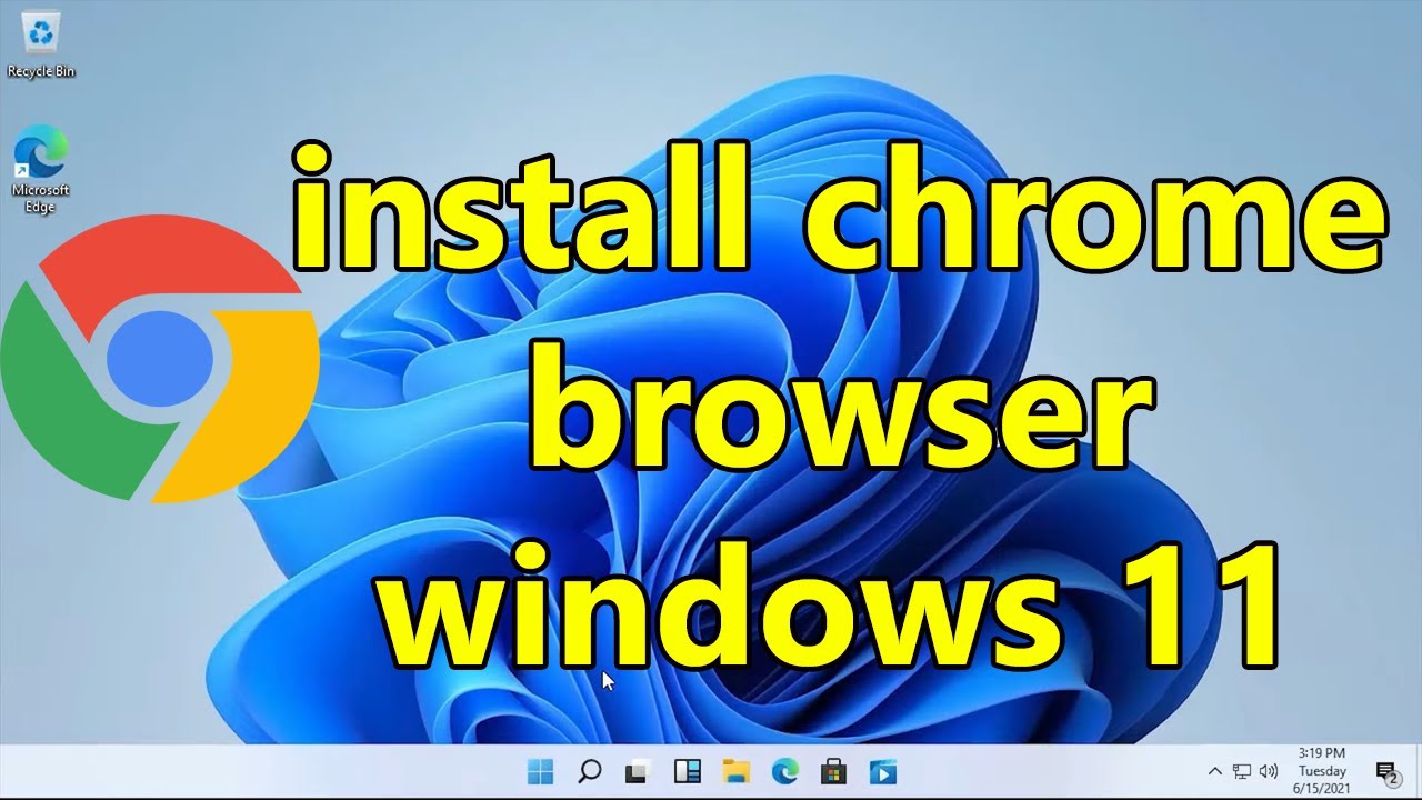 how to install chrome browser in windows 11 l install chrome browser in ...