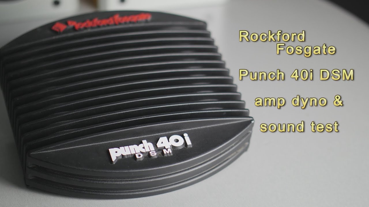 Rockford Fosgate Punch 40i DSM oldschool car audio amplifier amp dyno ...