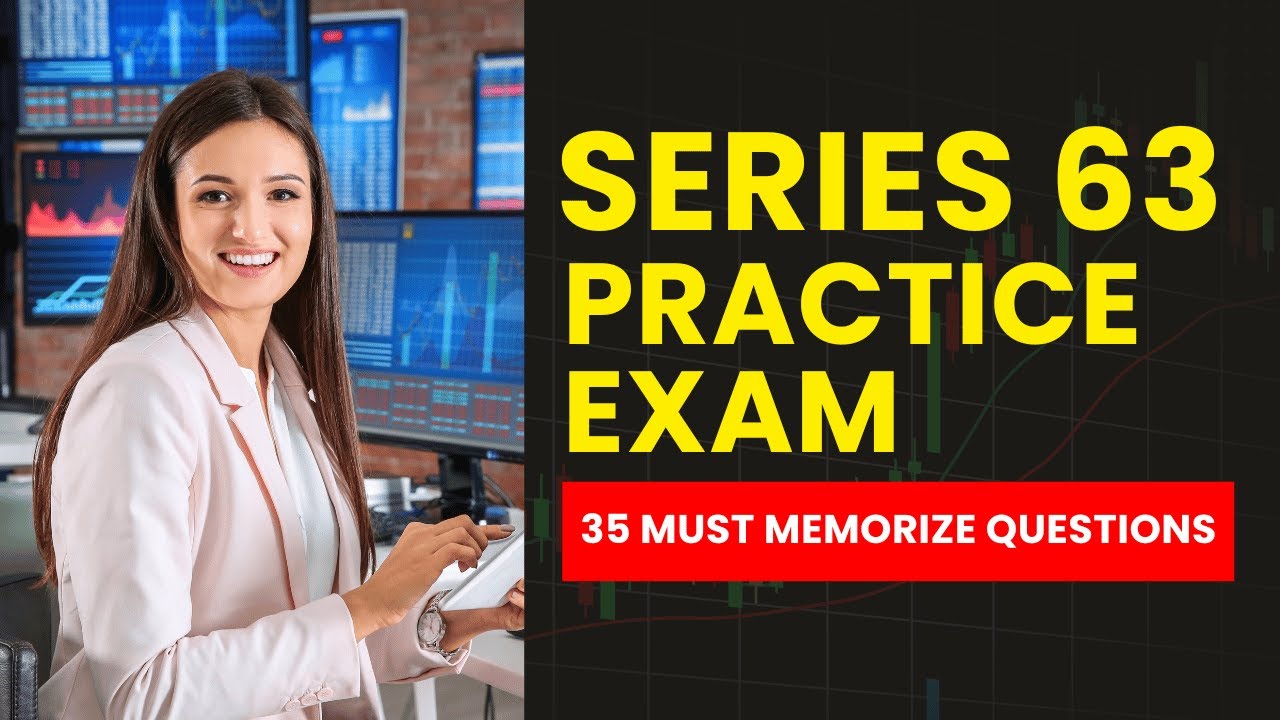Series 63 Practice Exam - FINRA Mock Test & Review (35 Must Memorize ...