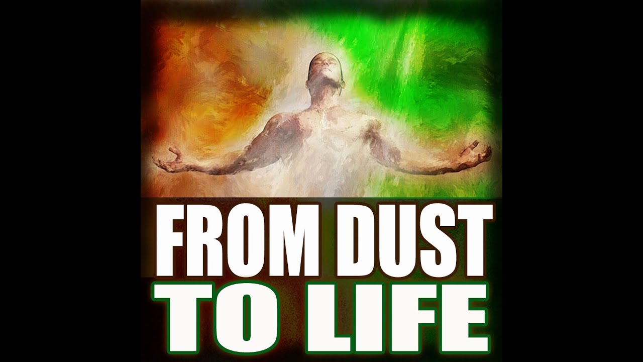 From Dust to Life 11-10-24 - YouTube