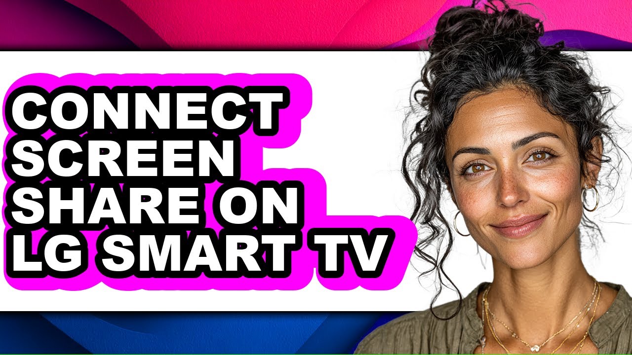 How to Connect Screen Share on Lg Smart Tv (easy Method) - YouTube