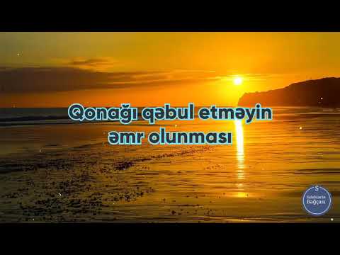 Qonağı qəbul etməyin əmr olunması