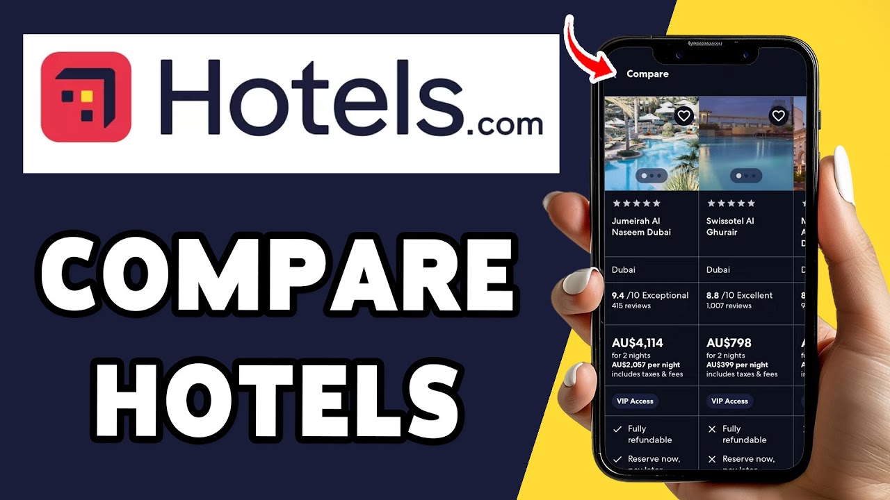 How To Compare Hotels On Hotels.com 2024 | Hotels.com Booking Guide ...