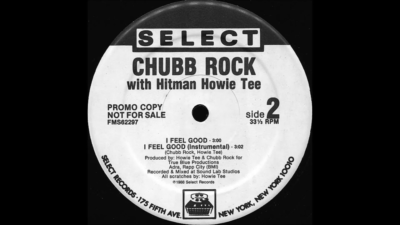 Chubb Rock With Hitman Howie Tee- I Feel Good (Instrumental) - YouTube