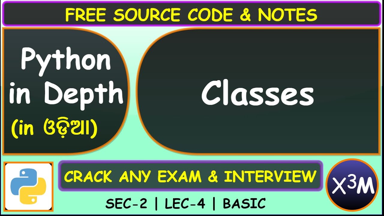 Python Odia Classes In Python Sec 2 Lec 4 Youtube