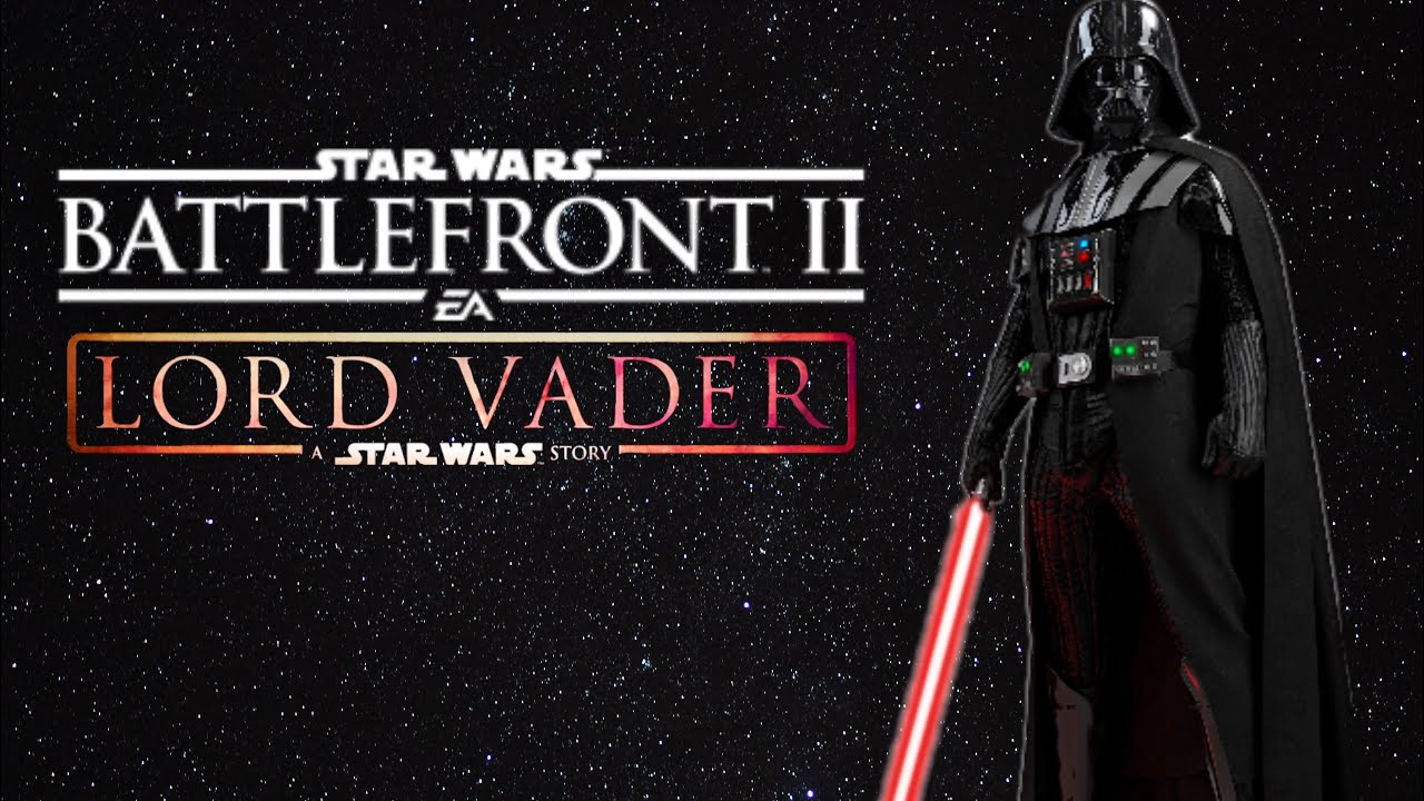 Star Wars Battlefront 2 Darth Vader - YouTube