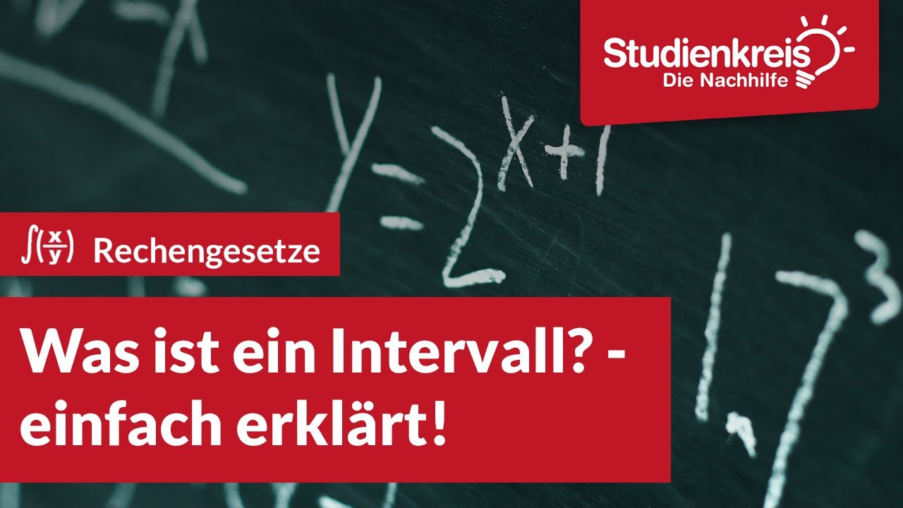 Was ist ein Intervall? | Mathe verstehen mit dem Studienkreis - YouTube