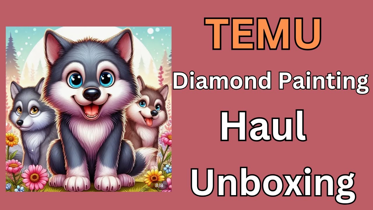 Temu - Diamond Painting Haul - Unboxing - Cute Animals - Diamond Art ...