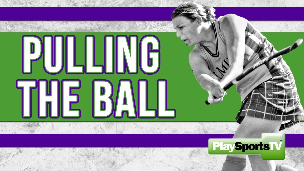 Field Hockey Skills: Pulling the Ball - YouTube