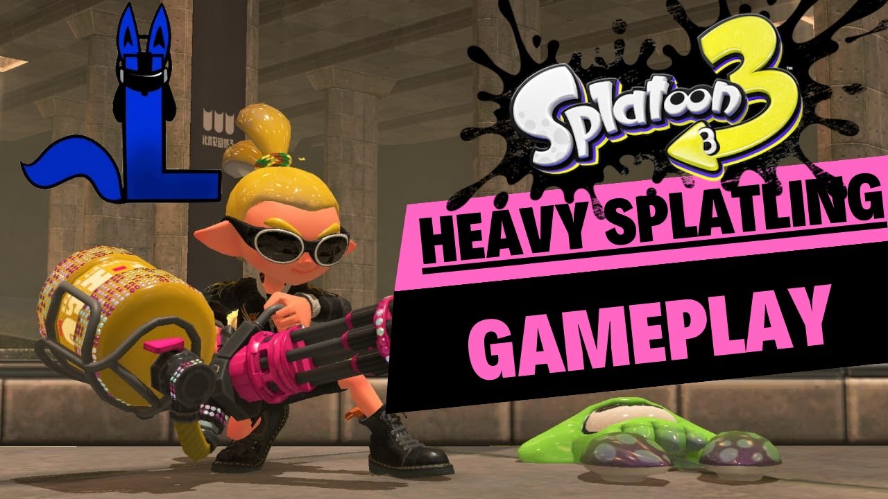 Splatoon 3 - Heavy Splatling Deco - Gameplay - 1080p - YouTube